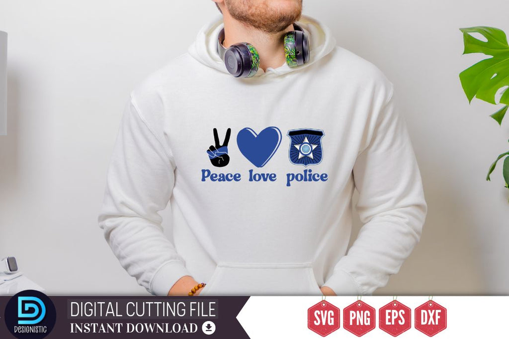 Peace love police SVG - So Fontsy