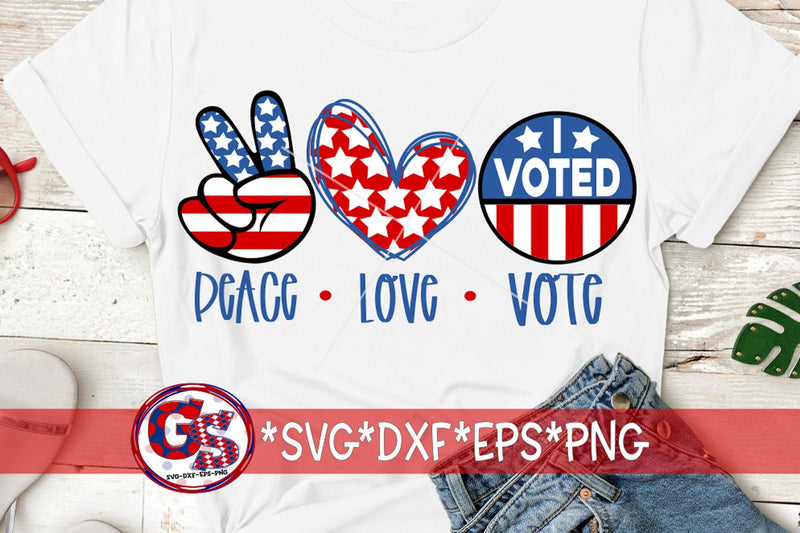 Peace Love Vote SVG DXF EPS PNG-Election SVG - So Fontsy