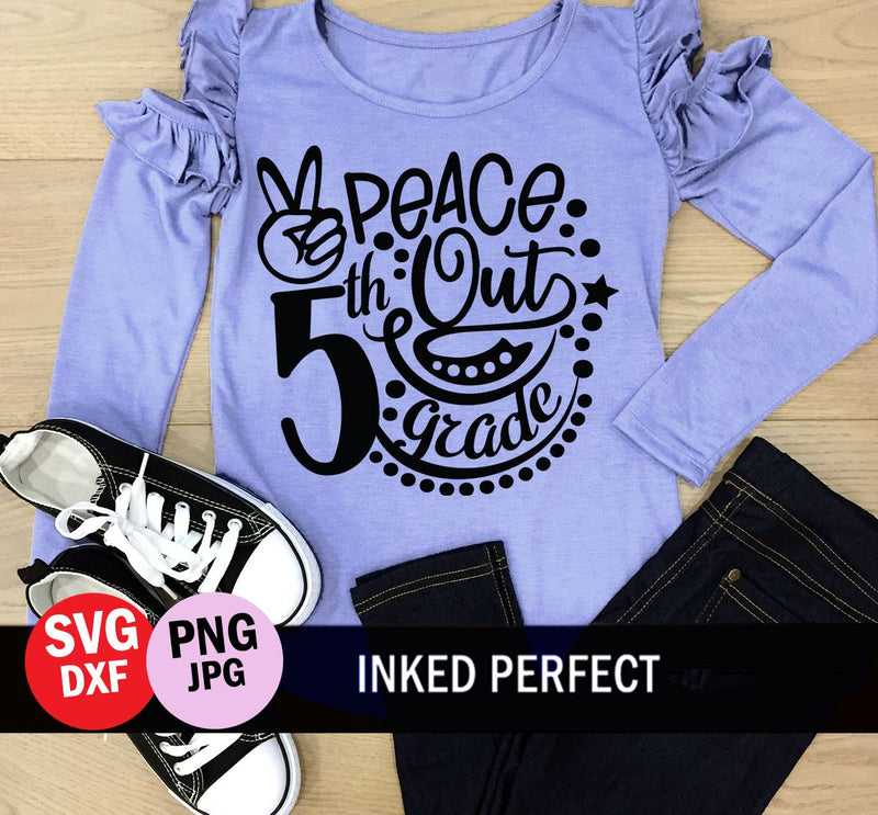 Peace Out Fifth Grade - So Fontsy