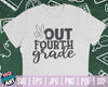 Peace out fourth grade SVG | End of school quote - So Fontsy