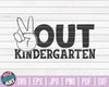 Peace out kindergarten SVG | End of school quote - So Fontsy