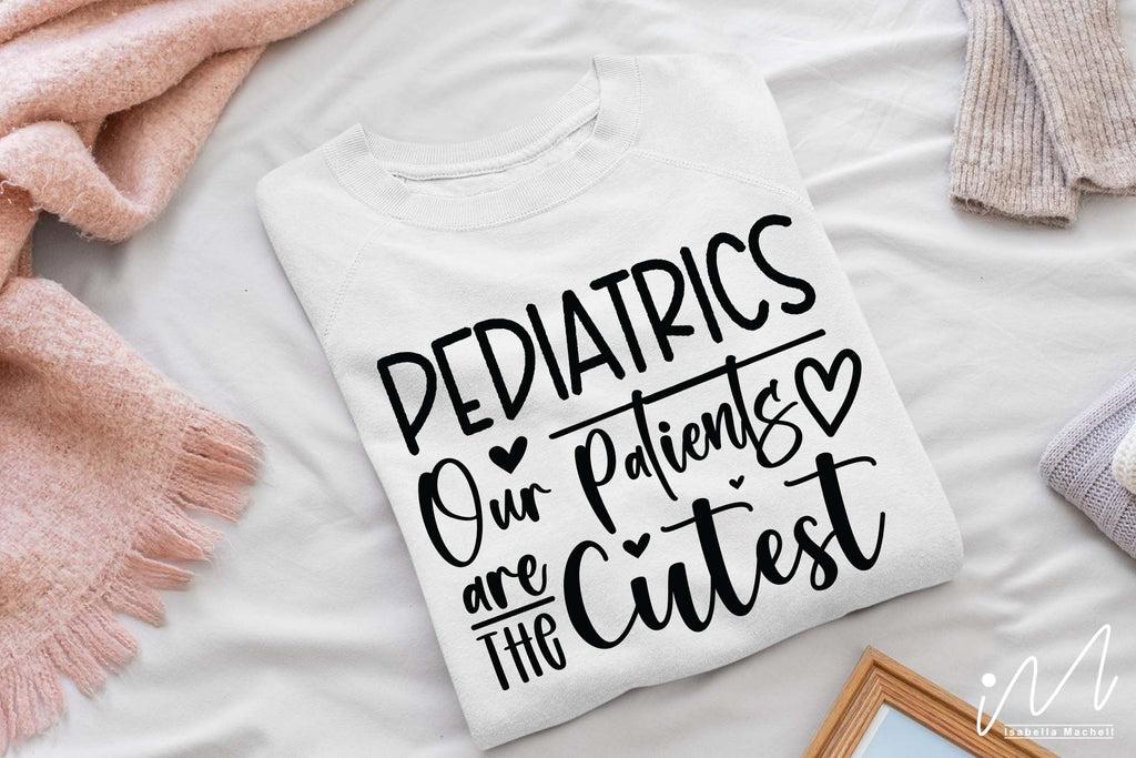 Pediatrics our patient are the cutest svg, Nurse Svg,Doctor Svg,Nursing ...