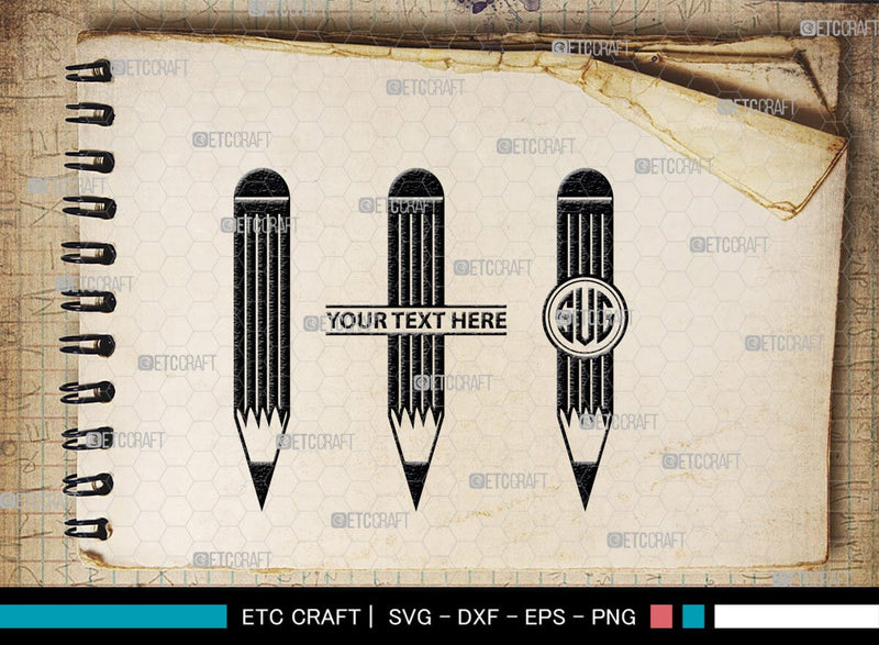 Pencil Monogram, Pencil Silhouette, Pencil SVG, Student Svg, School Pe ...