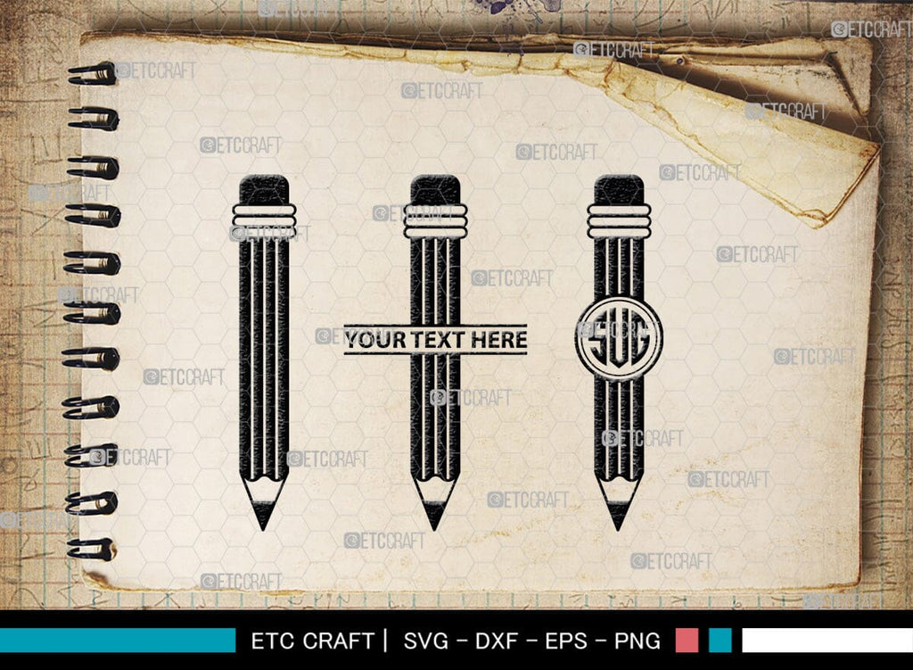 Pencil Monogram, Pencil Silhouette, Pencil SVG, Student Svg, School Pe ...