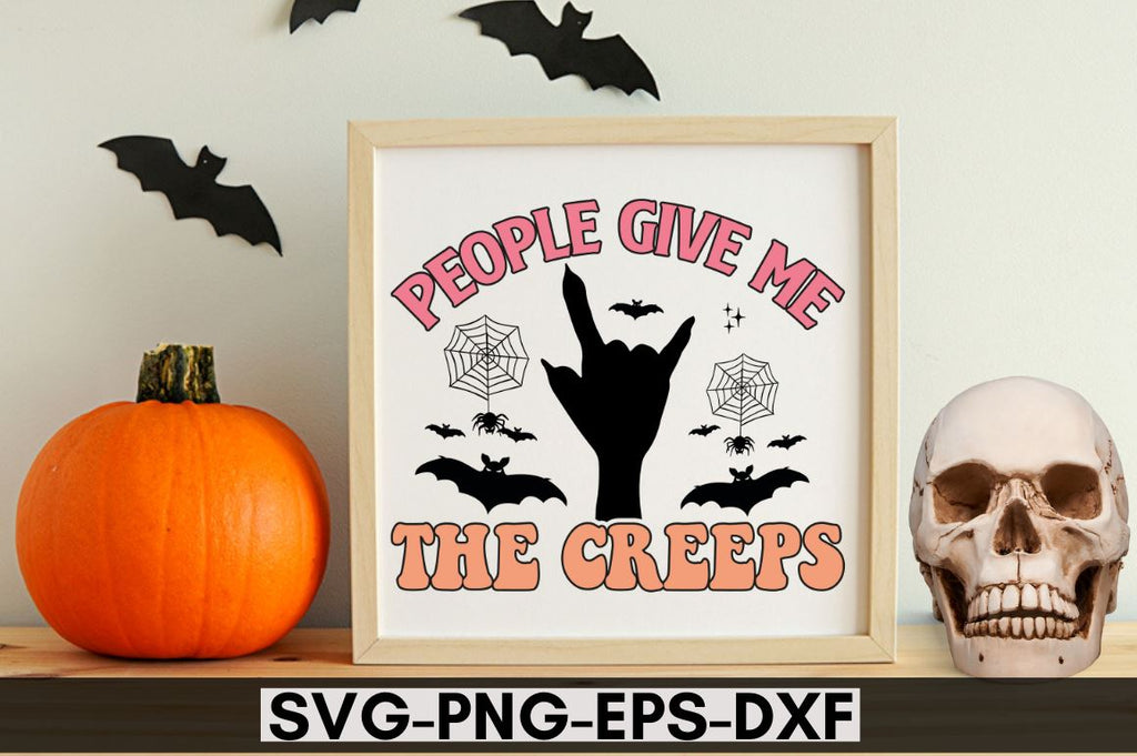 People give me the creeps SVG - So Fontsy