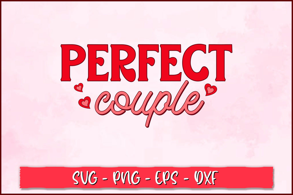 Perfect couple Retro SVG - So Fontsy