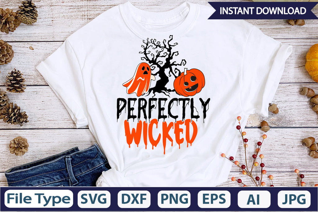 Perfectly Wicked SVG Cut File SVGs,Quotes and Sayings,Food & Drink,On ...