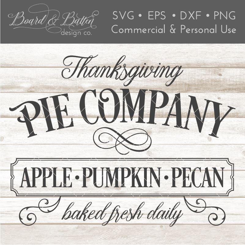 Personalizable Thanksgiving Pie Co SVG File - So Fontsy