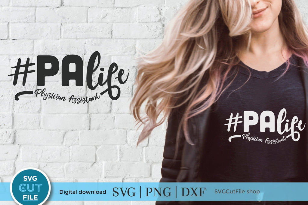 Physician assistant svg with PA Life - So Fontsy