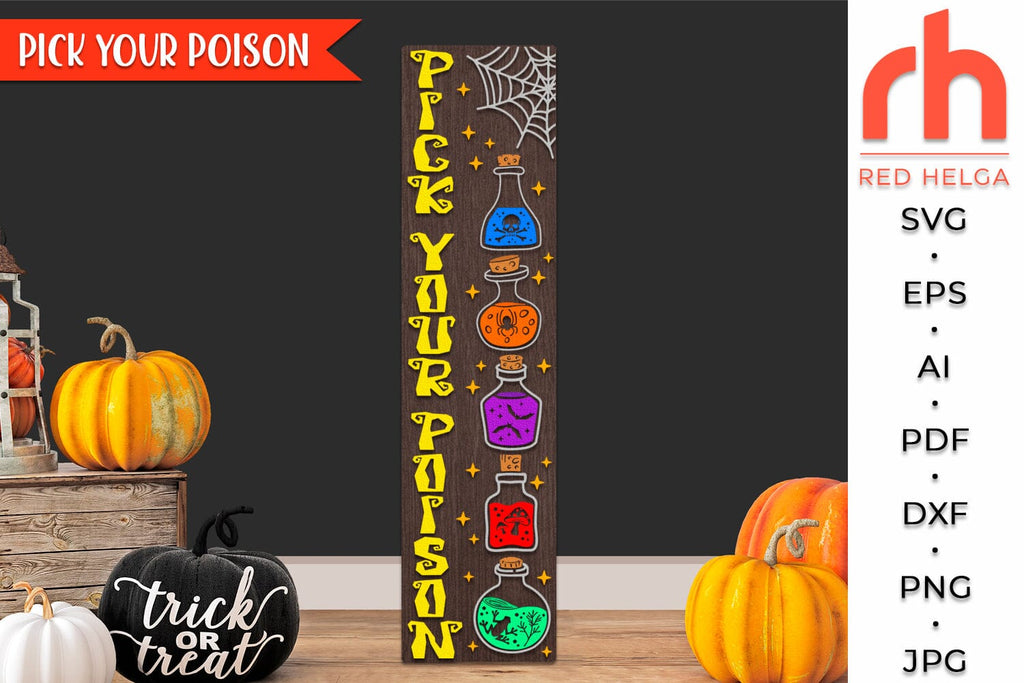 Pick Your Poison SVG, Halloween Layered Porch Sign Cut File - So Fontsy