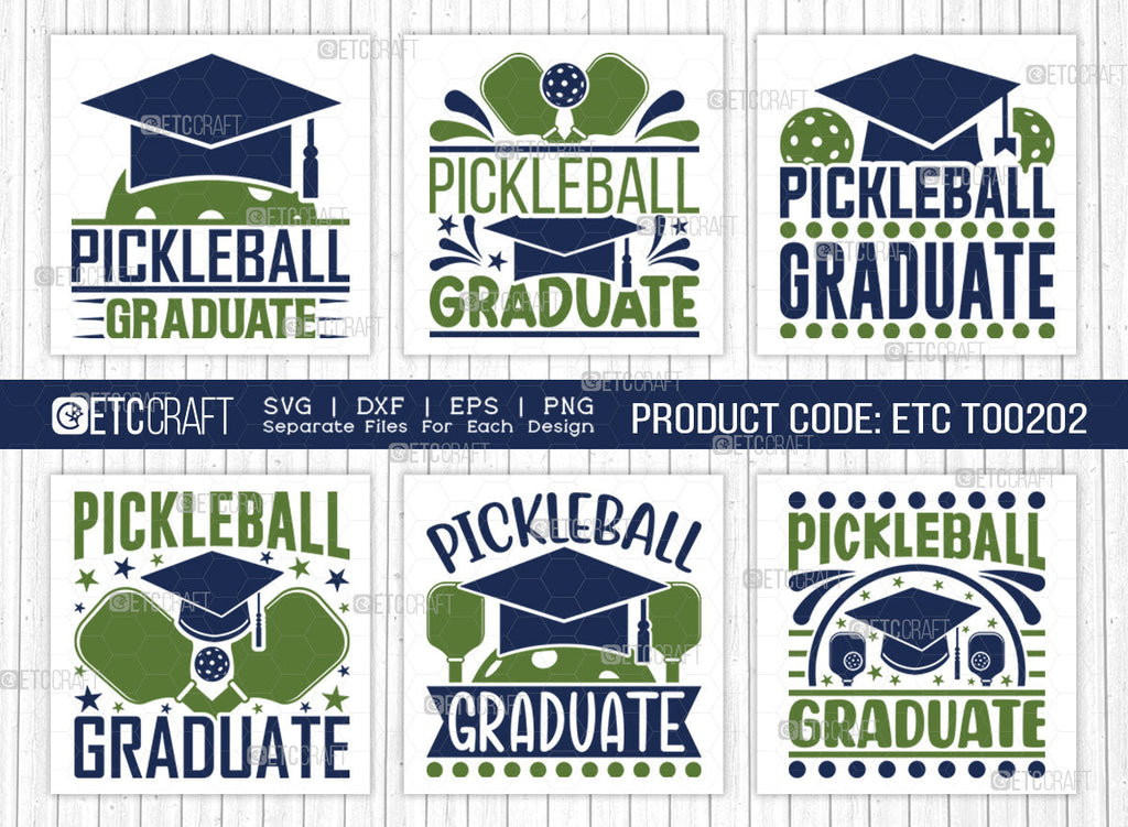 Pickleball Graduate SVG Bundle, Pickleball Svg, Sports Svg, Pickleball ...