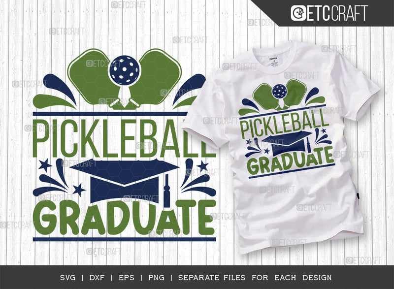 Pickleball Graduate SVG Bundle, Pickleball Svg, Sports Svg, Pickleball ...