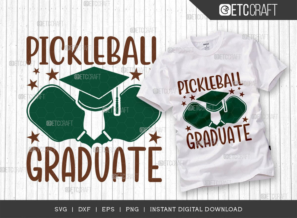 Pickleball Graduate SVG Cut File, Pickleball Svg, Sports Svg ...