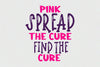 pink spread the cure find the cure svg - So Fontsy