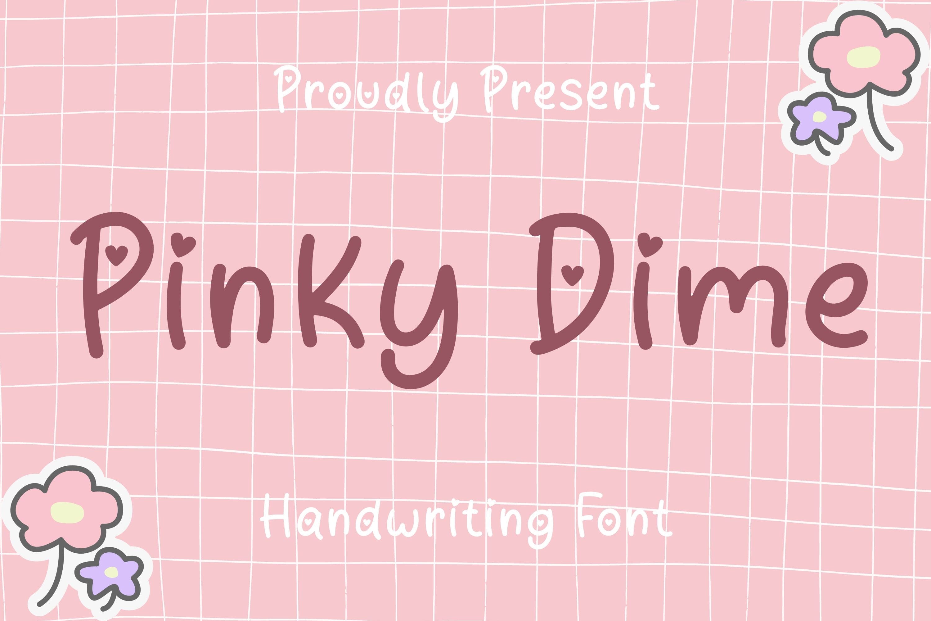 Pinky Dime Font - So Fontsy