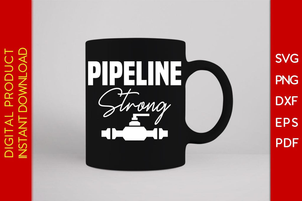 Pipeline Strong Pipeliner SVG PNG PDF Cut File - So Fontsy