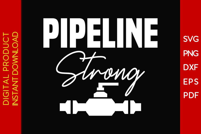 Pipeline Strong Pipeliner SVG PNG PDF Cut File - So Fontsy
