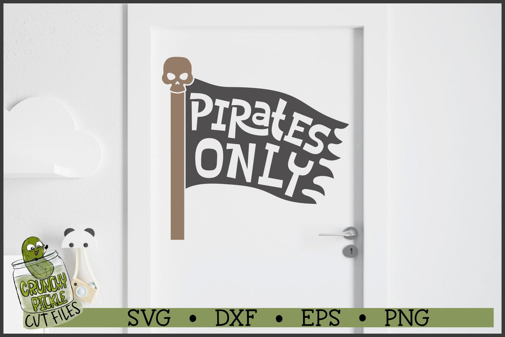 Pirates Only Flag SVG File - So Fontsy