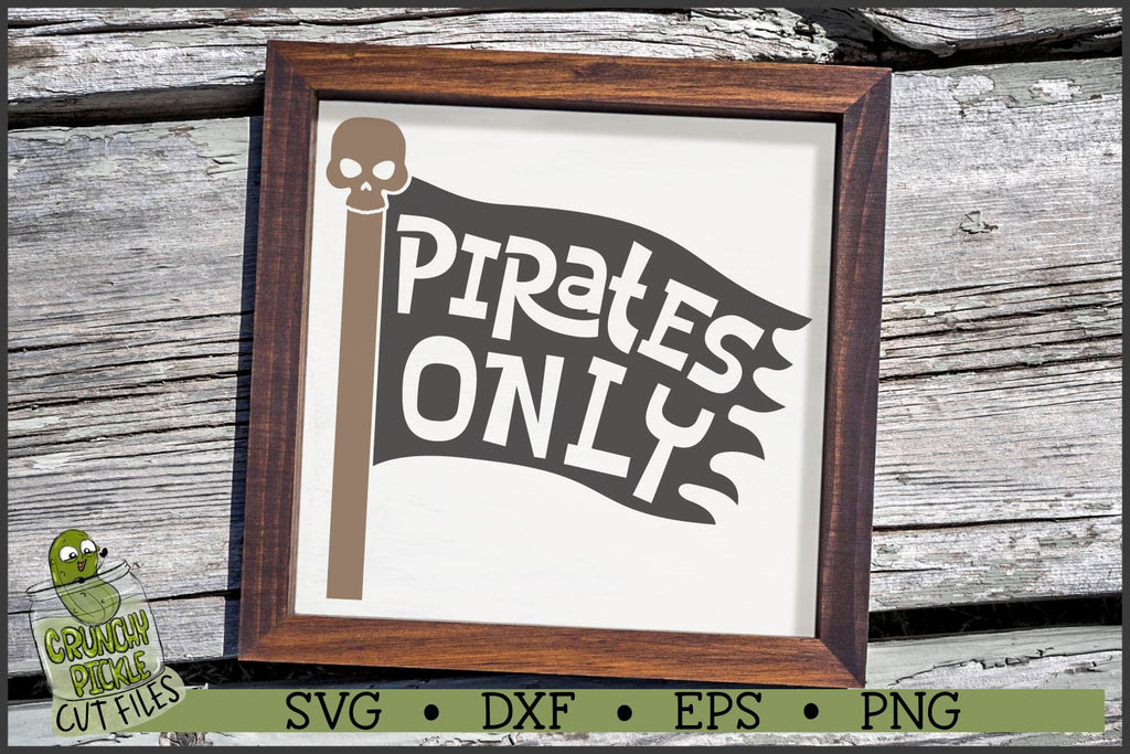 Pirates Only Flag SVG File - So Fontsy
