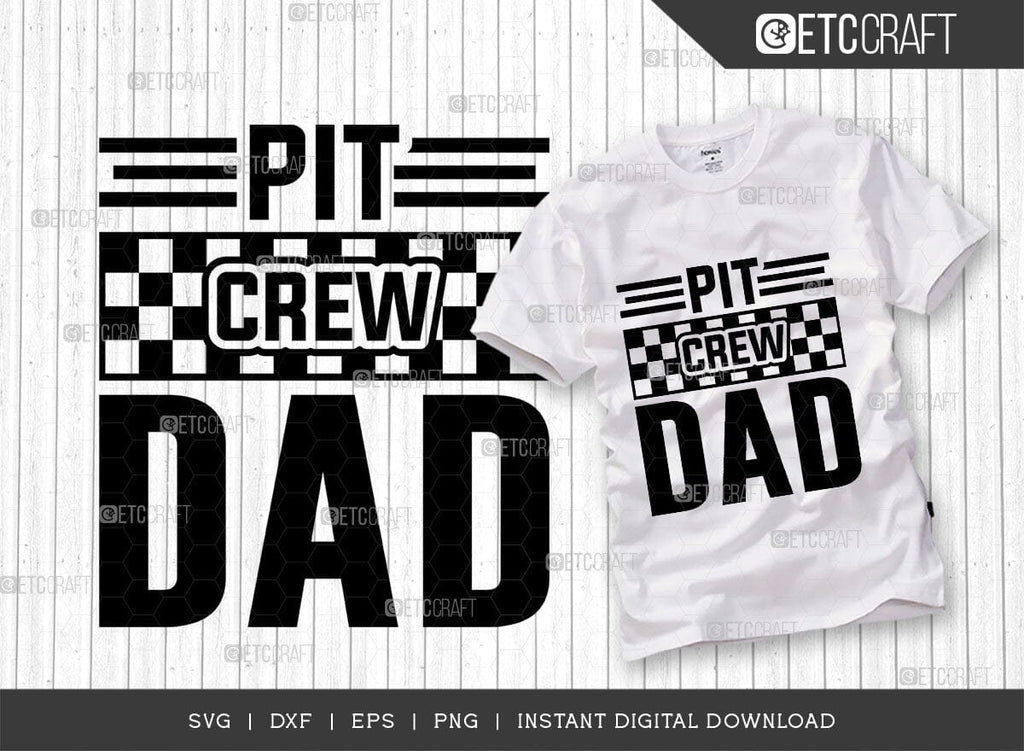 Pit Crew Dad SVG Cut File, Car Racing Svg, Racing Flag Svg, Sports Svg ...
