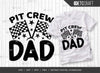 Pit Crew Dad SVG Cut File, Car Racing Svg, Racing Flag Svg, Sports Svg ...
