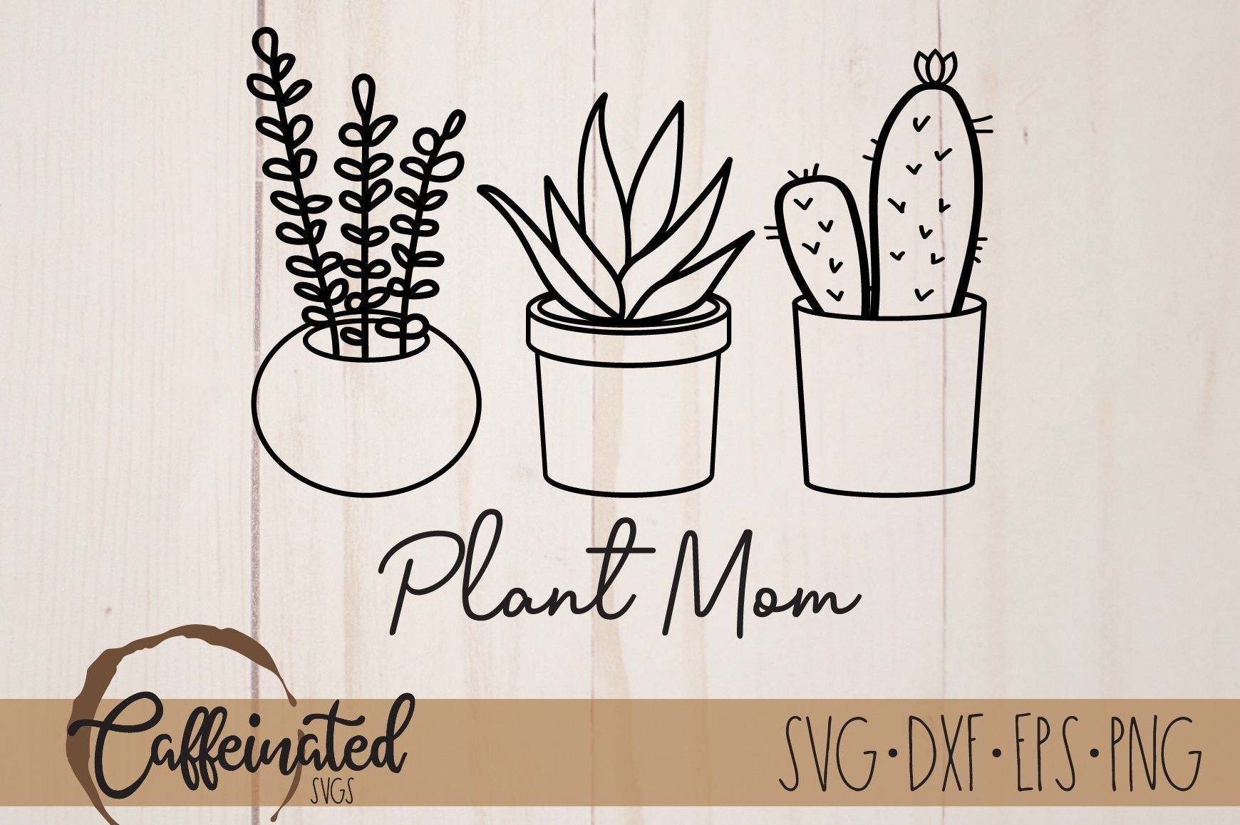 Plant Mom SVG - So Fontsy