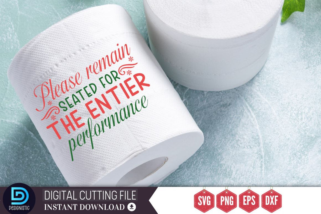 please remain seated for the entier performance SVG - So Fontsy