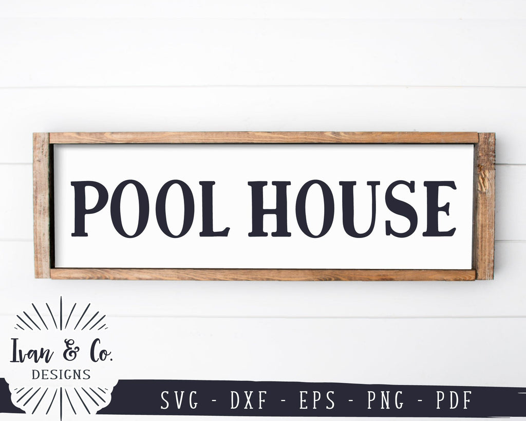 Pool House SVG Files | Summer Svg | Swimming Svg | Farmhouse Svg ...