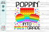 Poppin' Into First Grade - PNG - So Fontsy