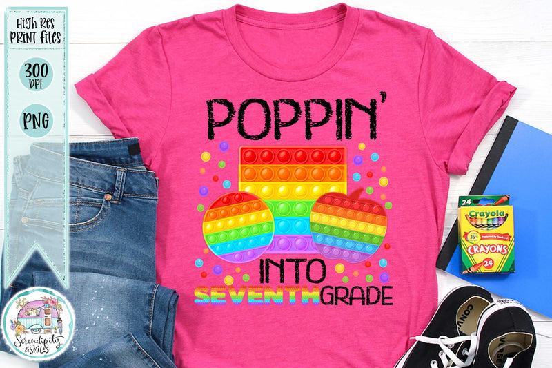 Poppin' Into Seventh Grade - PNG - So Fontsy