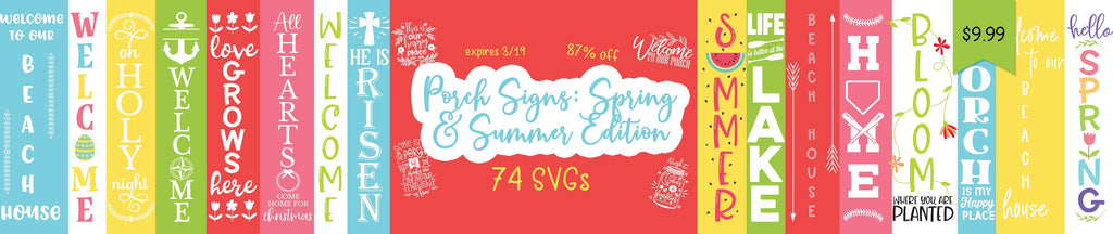 Porch Signs SVG Design Bundle: Spring and Summer Edition | So Fontsy