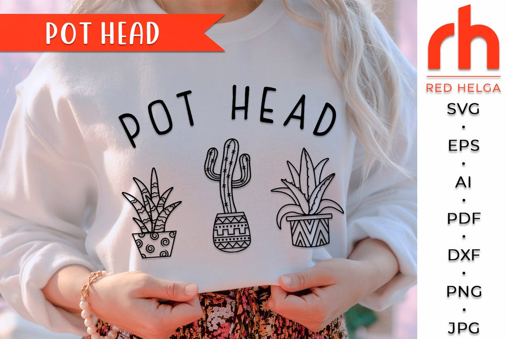 Pot Head SVG - Plant Lover Cut File - So Fontsy