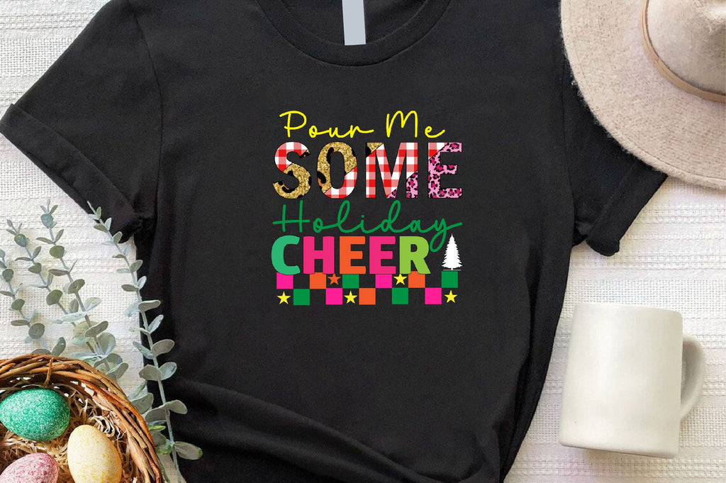 Pour Me Some Holiday Cheer - So Fontsy
