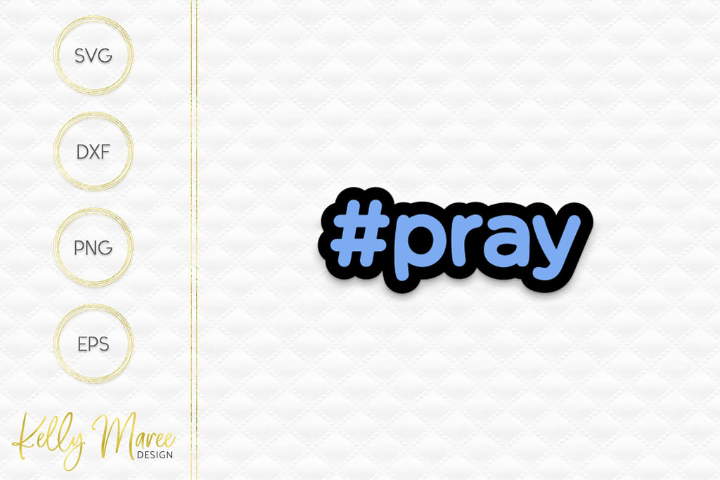 Pray SVG Cut File - So Fontsy