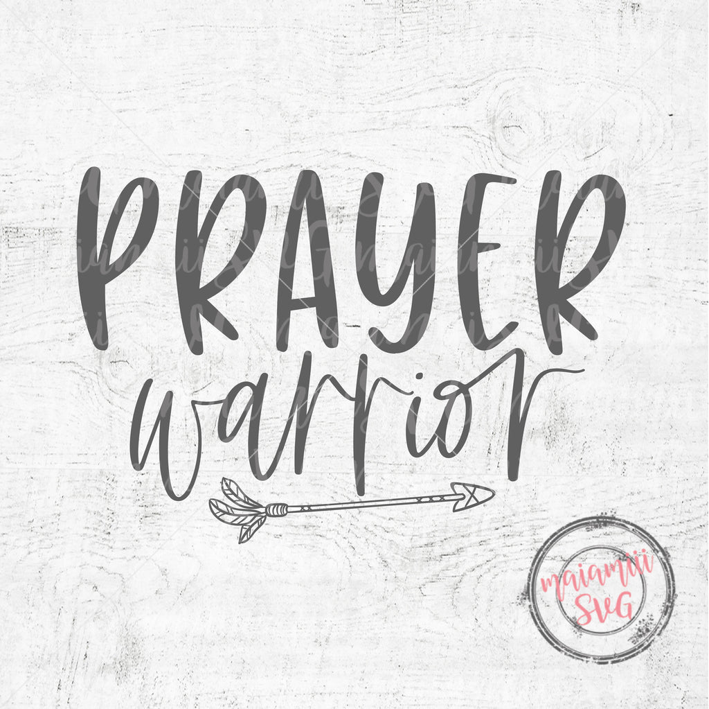 Prayer Warrior Svg, Christian Svg, Faith Svg, Scripture Svg, Praying S ...