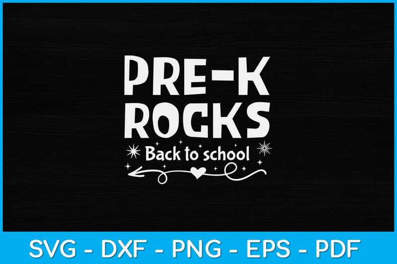 Pre-k Rocks Cool Teachers Gift Back To School Svg Design - So Fontsy
