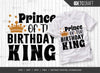 Prince Of The Birthday King SVG Cut File, Birthday Celebration Svg ...