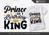 Prince Of The Birthday King SVG Cut File, Prince Svg, Princess Of King ...