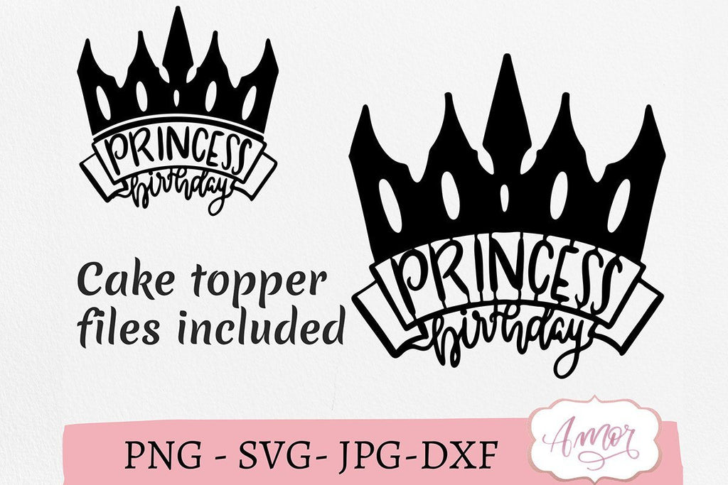 Princess birthday SVG - So Fontsy