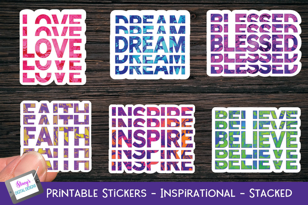 Printable Stickers - 6 Stacked Inspirational Stickers - So Fontsy