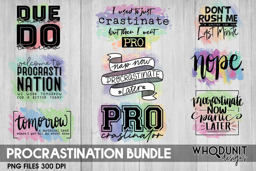 Procrastination Bundle for Sublimation - So Fontsy
