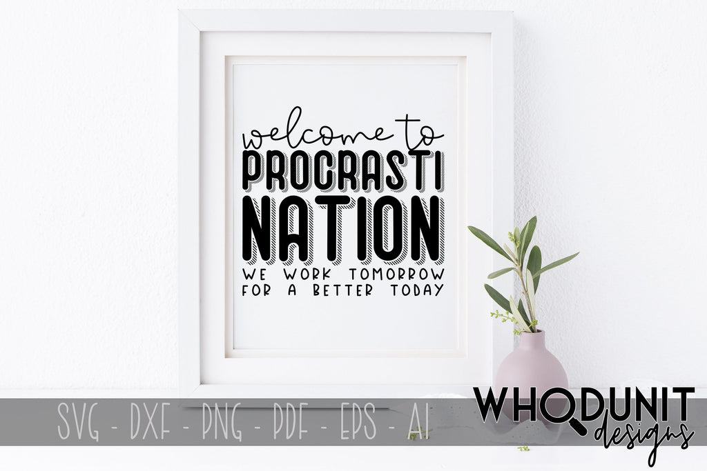 ProcrastiNATION SVG cut file - So Fontsy
