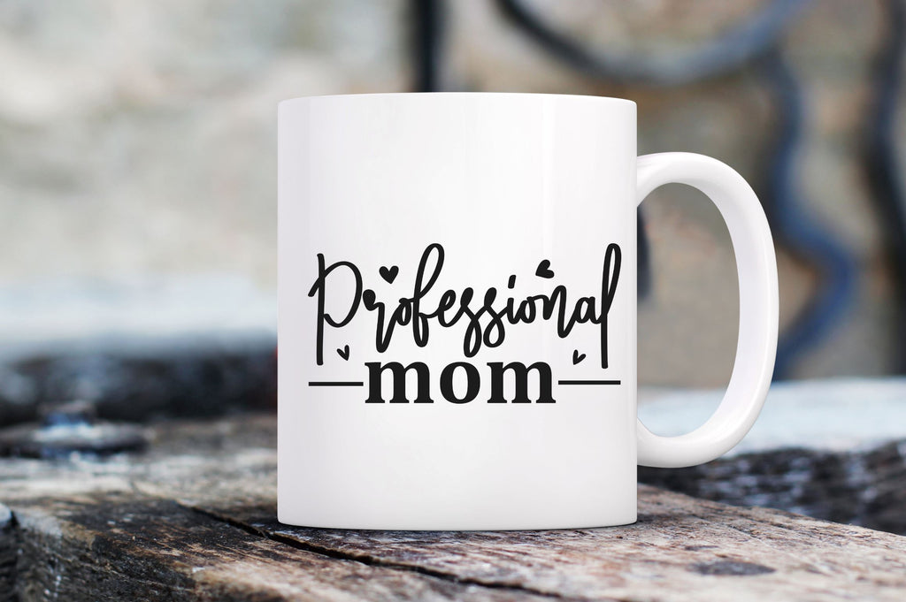 Professional mom SVG - So Fontsy