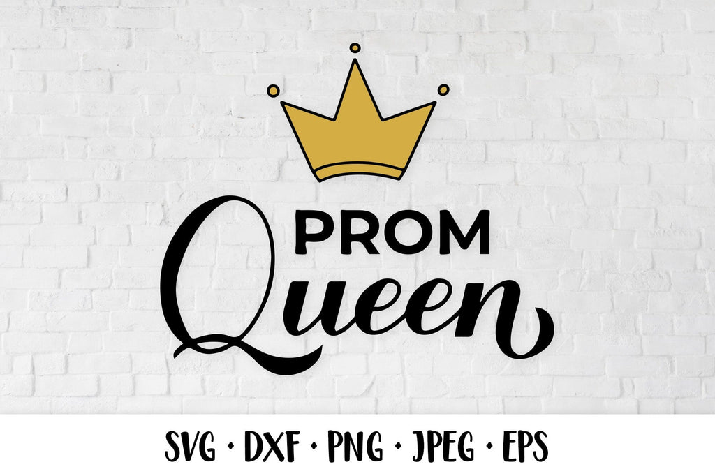 Prom queen SVG. Funny Graduation quote typography - So Fontsy