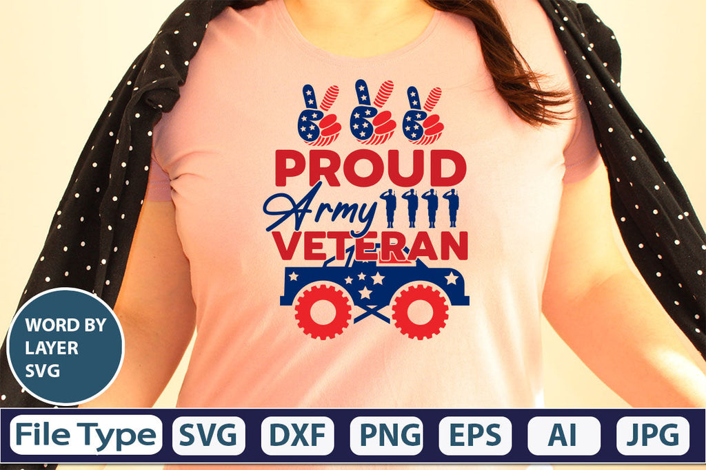 Proud Army Veteran SVG Cut File - So Fontsy