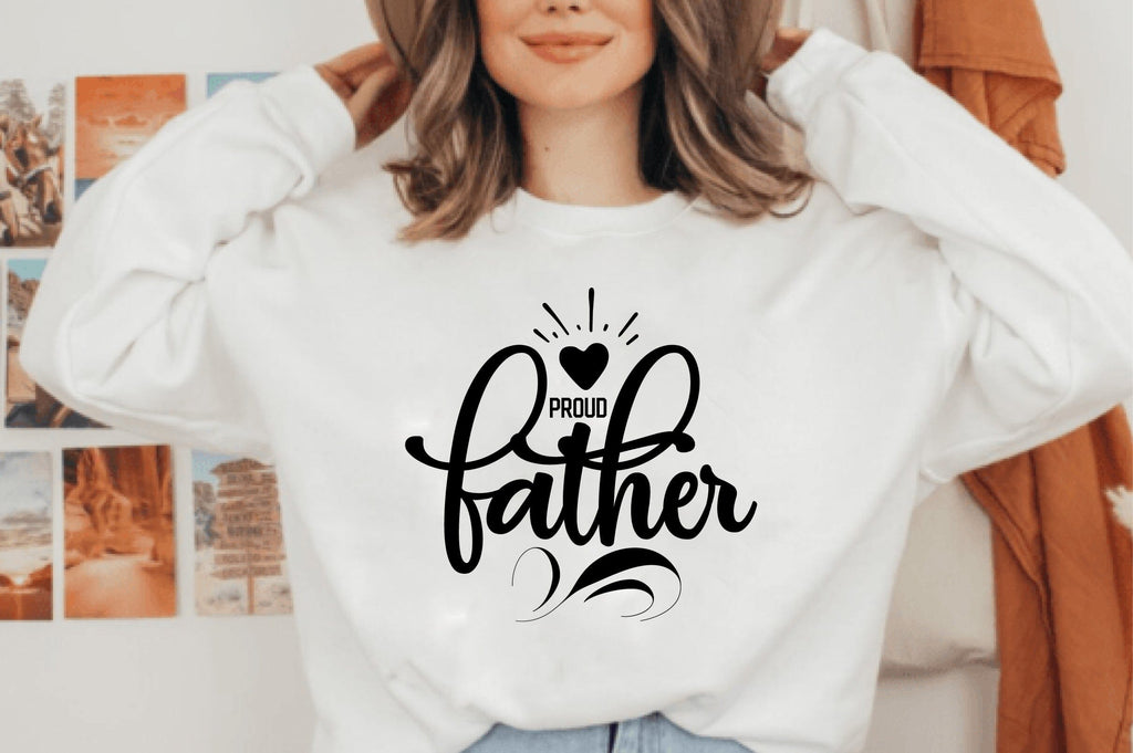 Proud Father svg - So Fontsy