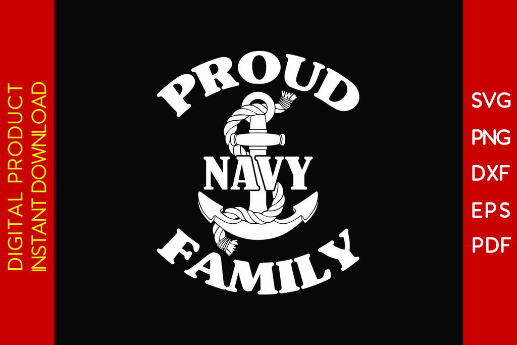 Proud Navy Family SVG PNG PDF Cut File - So Fontsy