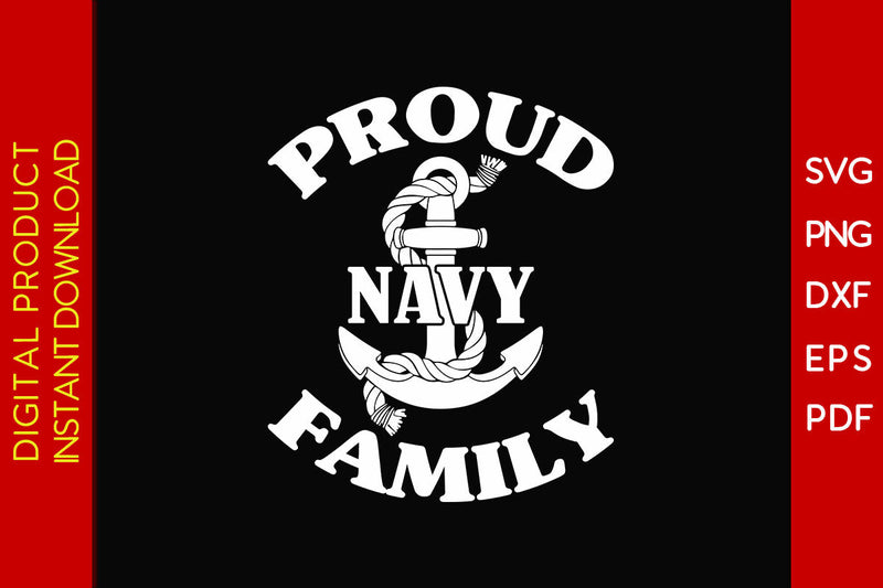 Proud Navy Family SVG PNG PDF Cut File - So Fontsy