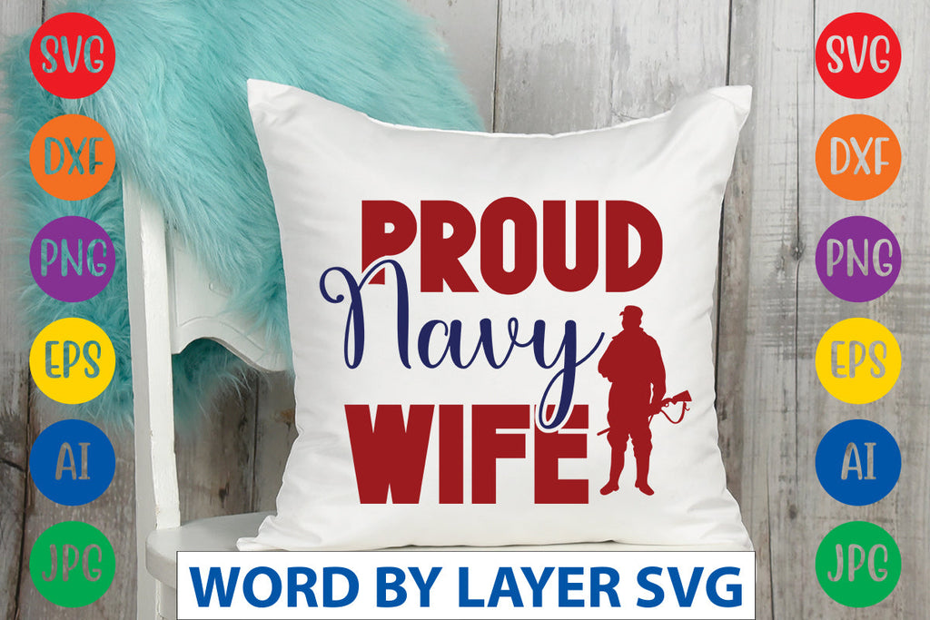 Proud Navy Wife SVG Design - So Fontsy