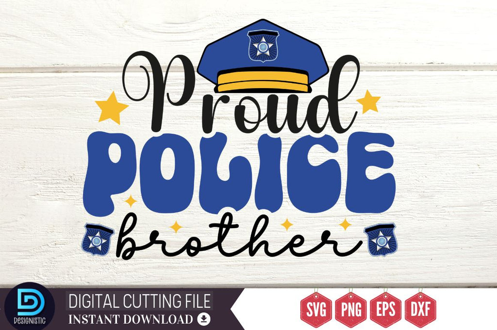 Proud police brother SVG - So Fontsy
